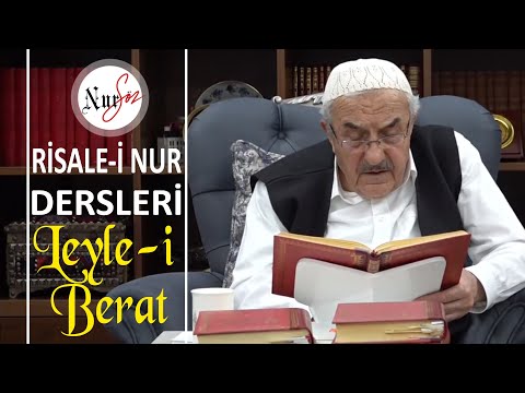 LEYLE-İ BERAT Risale-i Nur Dersi  Canlı Yayın 7 Nisan 2020