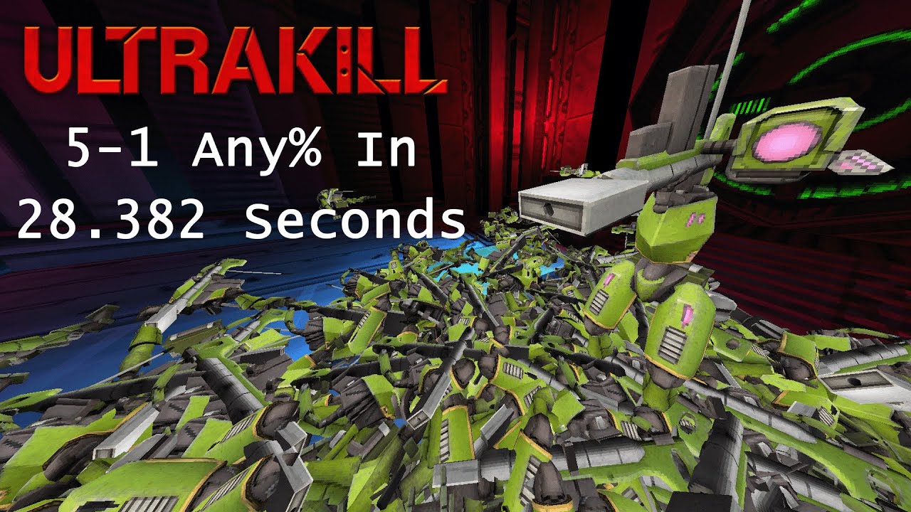 ULTRAKILL || 5-1 Any% in 28.382s - YouTube
