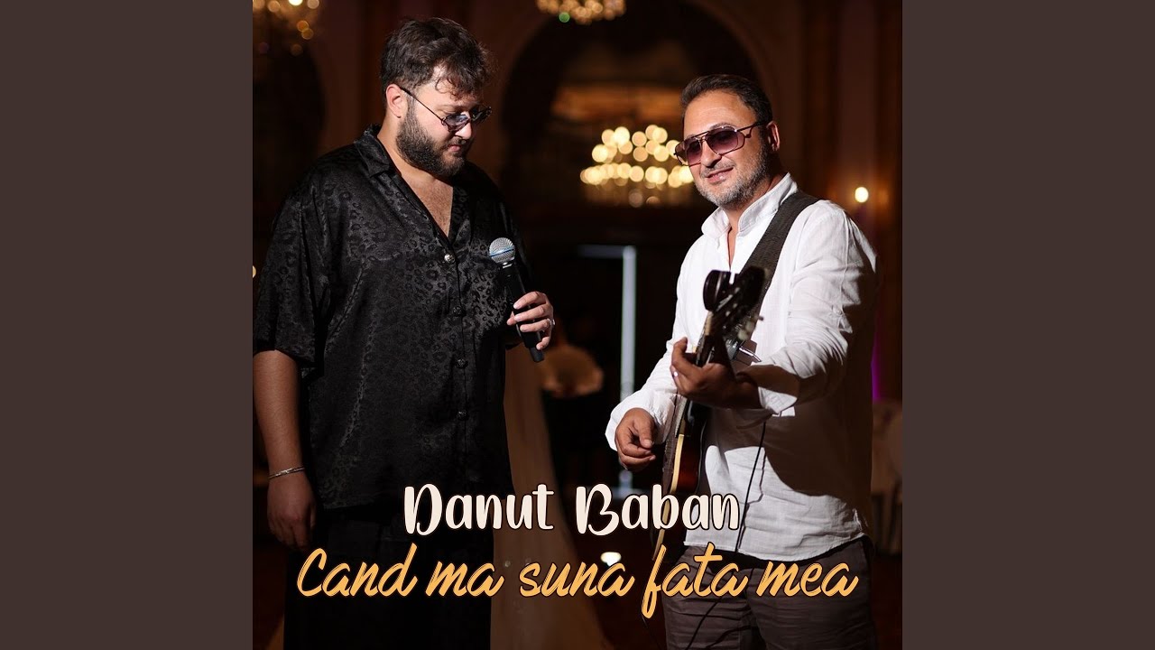 Cand ma suna fata mea (Live) - YouTube