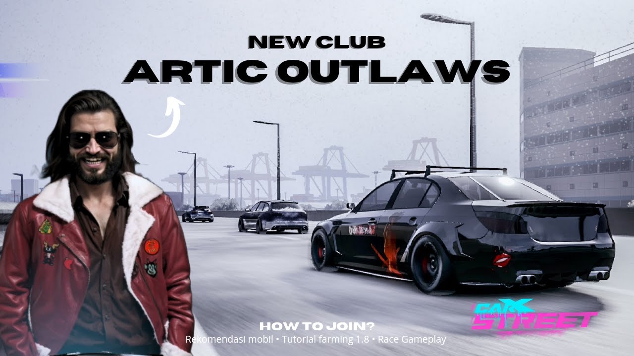 Gabung Club Baru ARCTIC OUTLAWS ⁉️ +Recommended cars CarX Street ‼️ ...