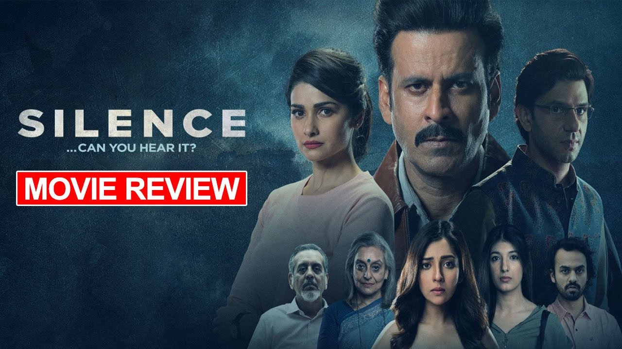 सायलेंस... कैन यू हिअर इट? : फिल्म समीक्षा l Silence... Can You Hear It? : Movie Review - YouTube