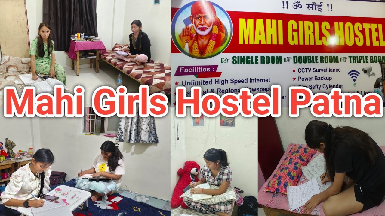 Mahi Girls Hostel | Patna Ka Best Girls Hostel | Best Girls Hostel In ...