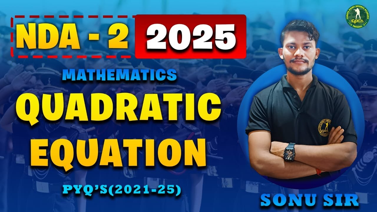 QUADRATIC EQUATION 2025 BY SONU SIR - YouTube