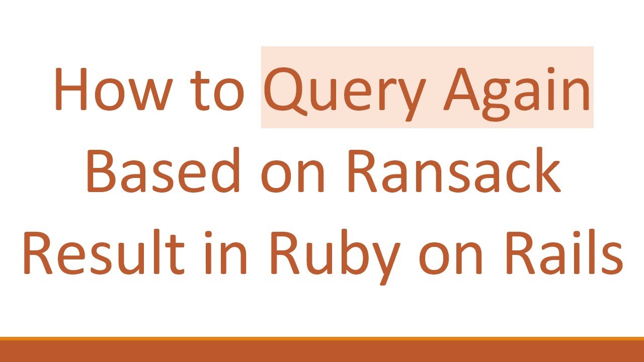 How to Query Again Based on Ransack Result in Ruby on Rails - YouTube