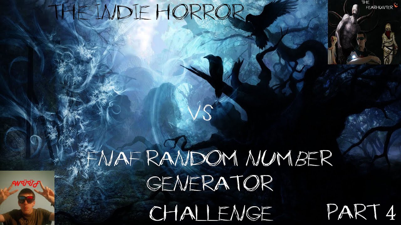 Challenge #3 Vs Mode: FNAF Night 7 Random Number Generator Part 4 (END ...