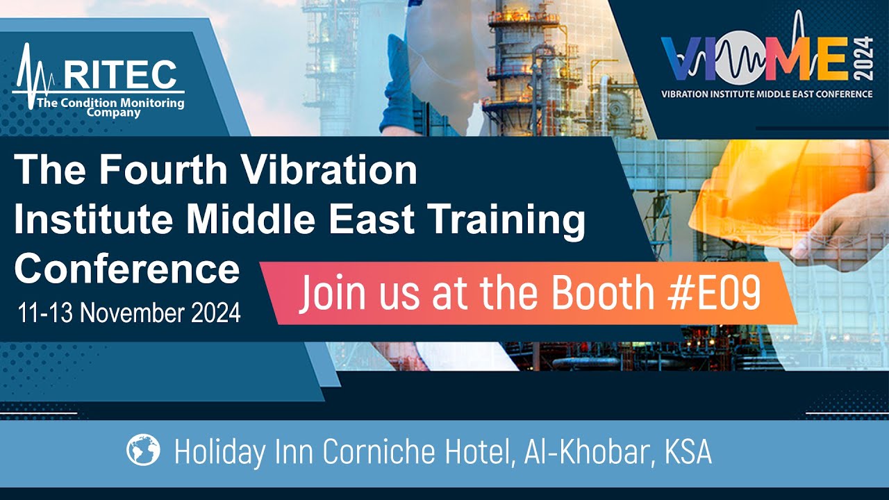 VIME CONF 2024 - Vibration Institute Middle East Training Conference ...