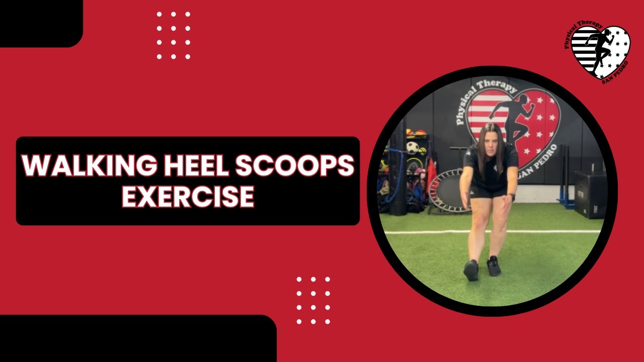 Walking Heel Scoops Exercise - YouTube