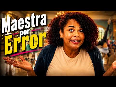 Consiguió el trabajo de sus sueños… sin saber bailar — Maestra por Error, Película de Comedia