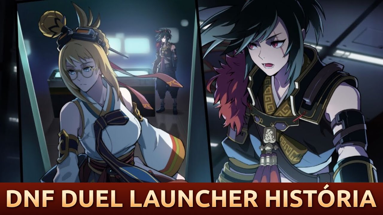 Launcher Modo História 【DNF Duel】 - YouTube