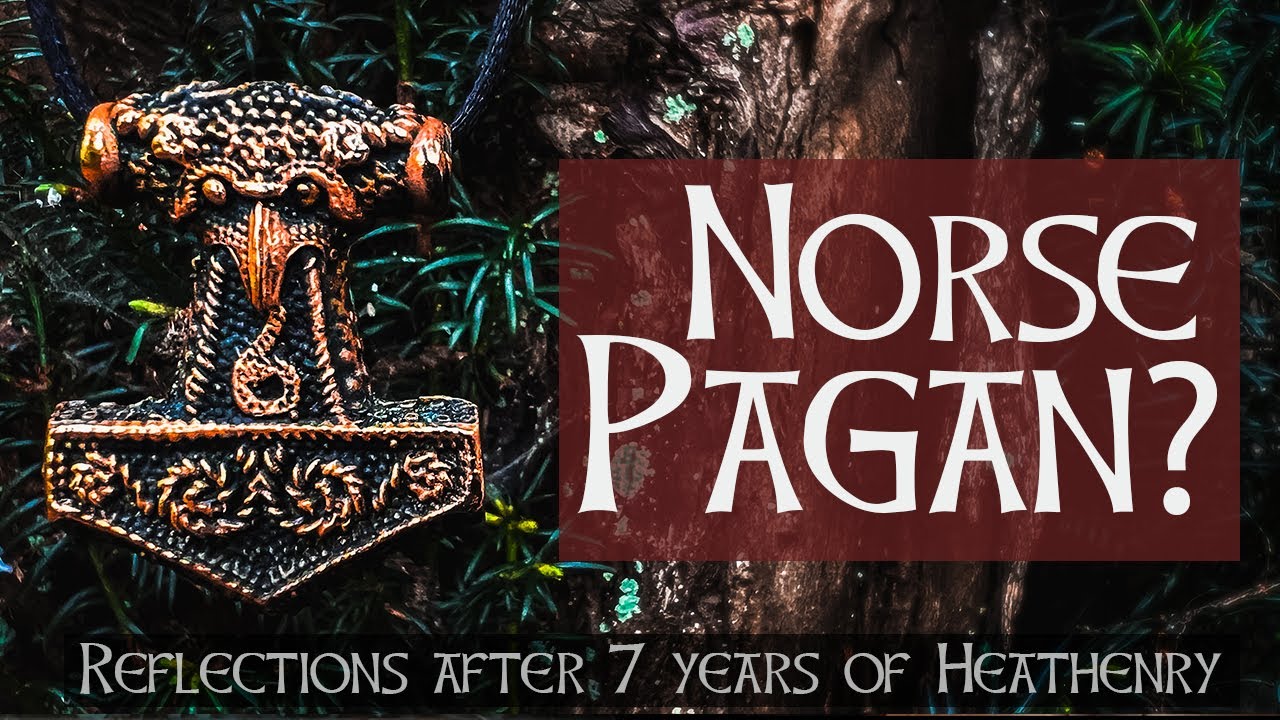 Am I Still a Norse Pagan? | (After 7 Years of Practice) - YouTube