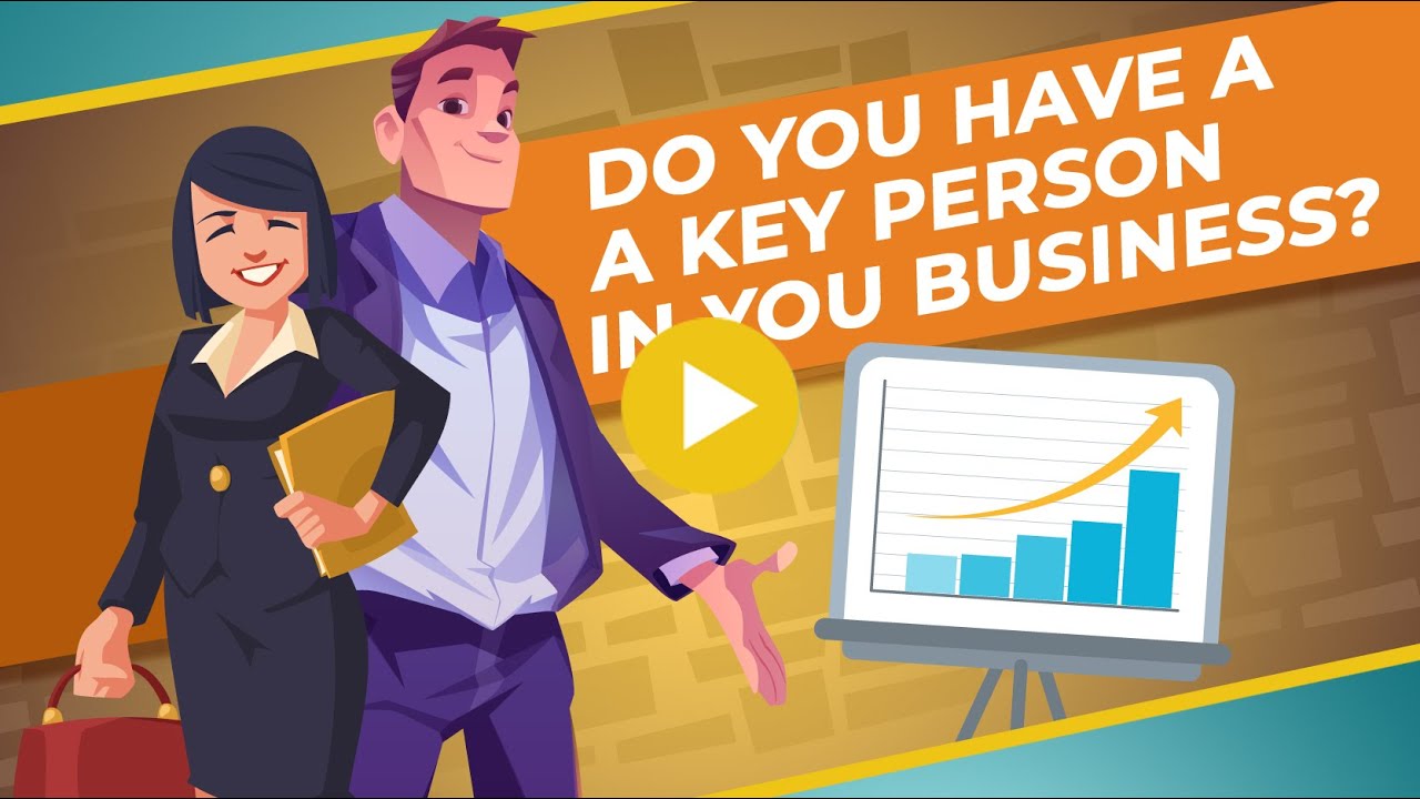 Do You Have A Key Person In Your Business? - YouTube