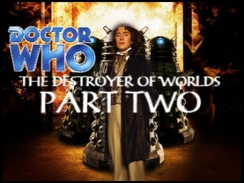 Doctor Who Action Figure Adventures The Destroyer of Worlds Part Two ...