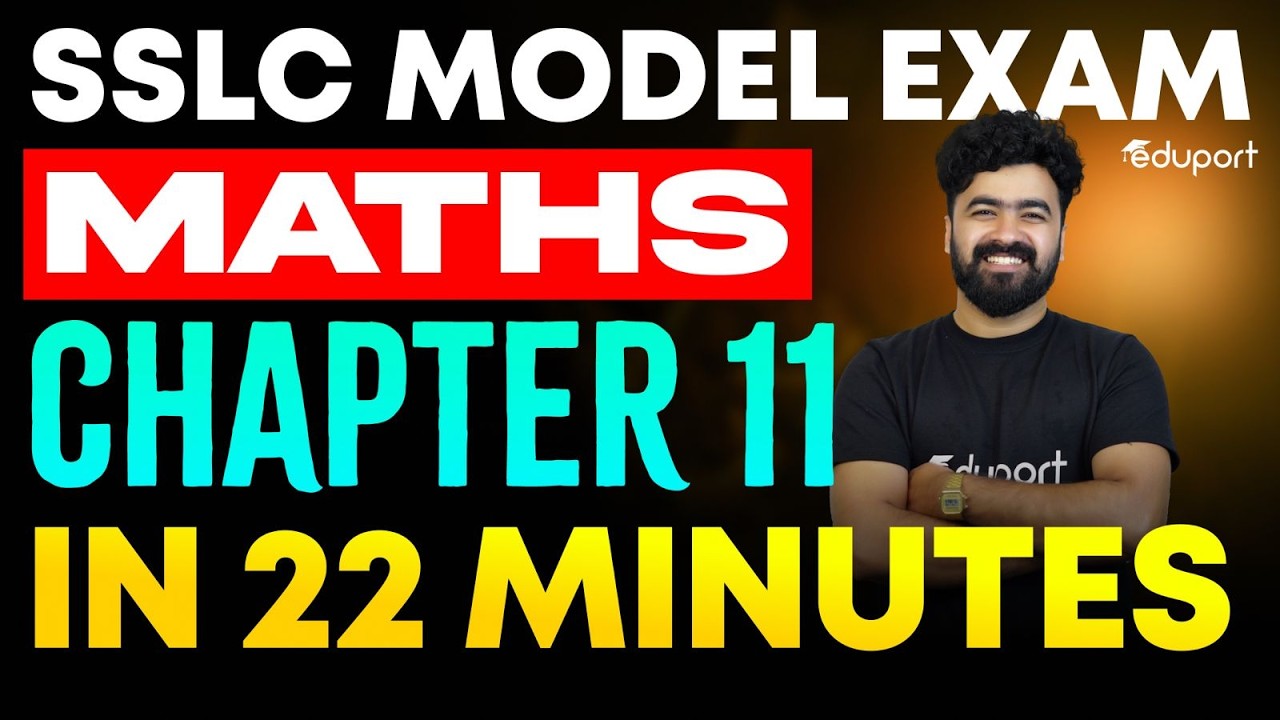 SSLC MATHS Chapter - 11 In 22 Minutes | Eduport - YouTube