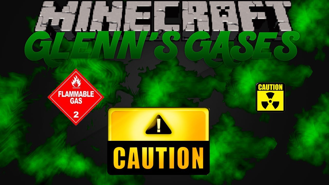 Minecraft Mod Showcase | Glenn's Gases Mod [1.6.2] | A WHOLE NEW ...