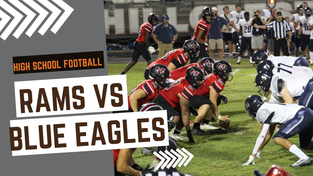 Friday Night Football | Hillcrest Rams Vs Clover Blue Eagles | Week 2 ...