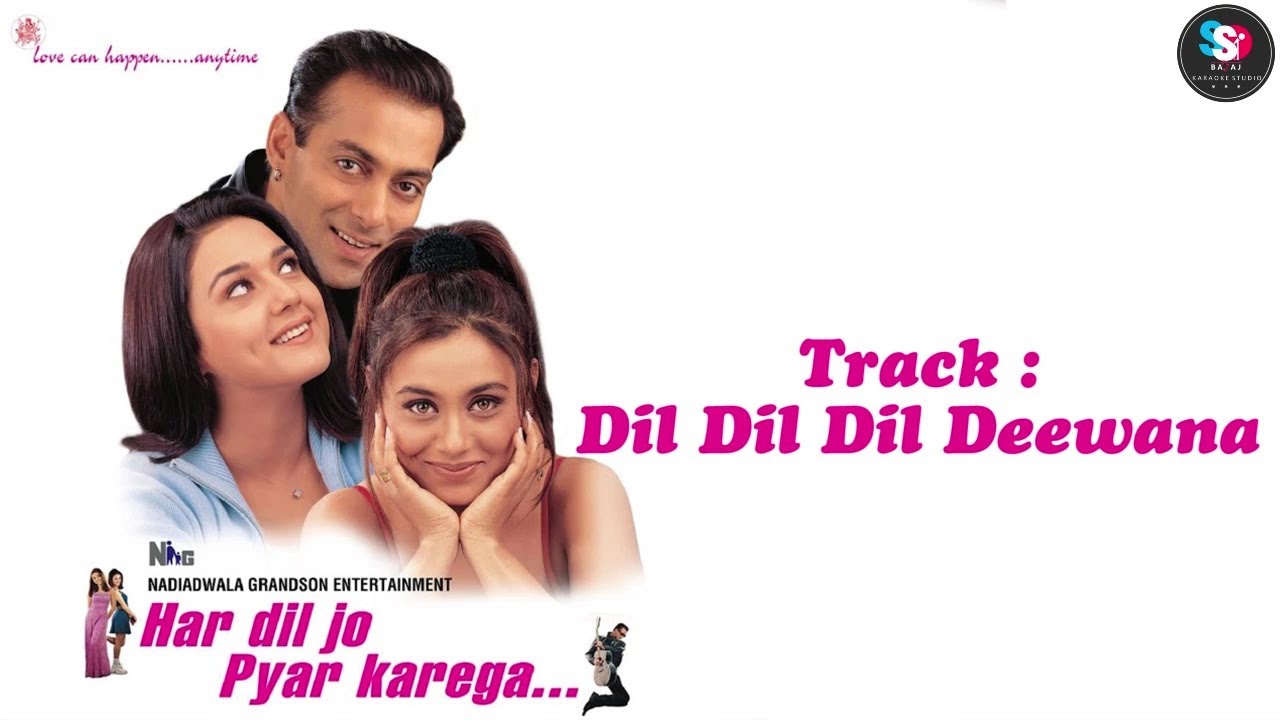 Dil Dil Dil Deewana (HAR DIL JO PYAR KAREGA) Paid_Karaoke SAMPLE - YouTube