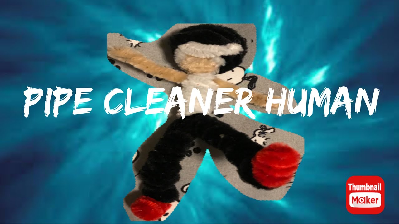 Making a pipe cleaner human - YouTube