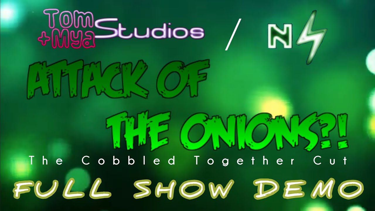 Tom & Mya Studios/Neon Lightning - Attack of The Onions?! (The Cobbled ...