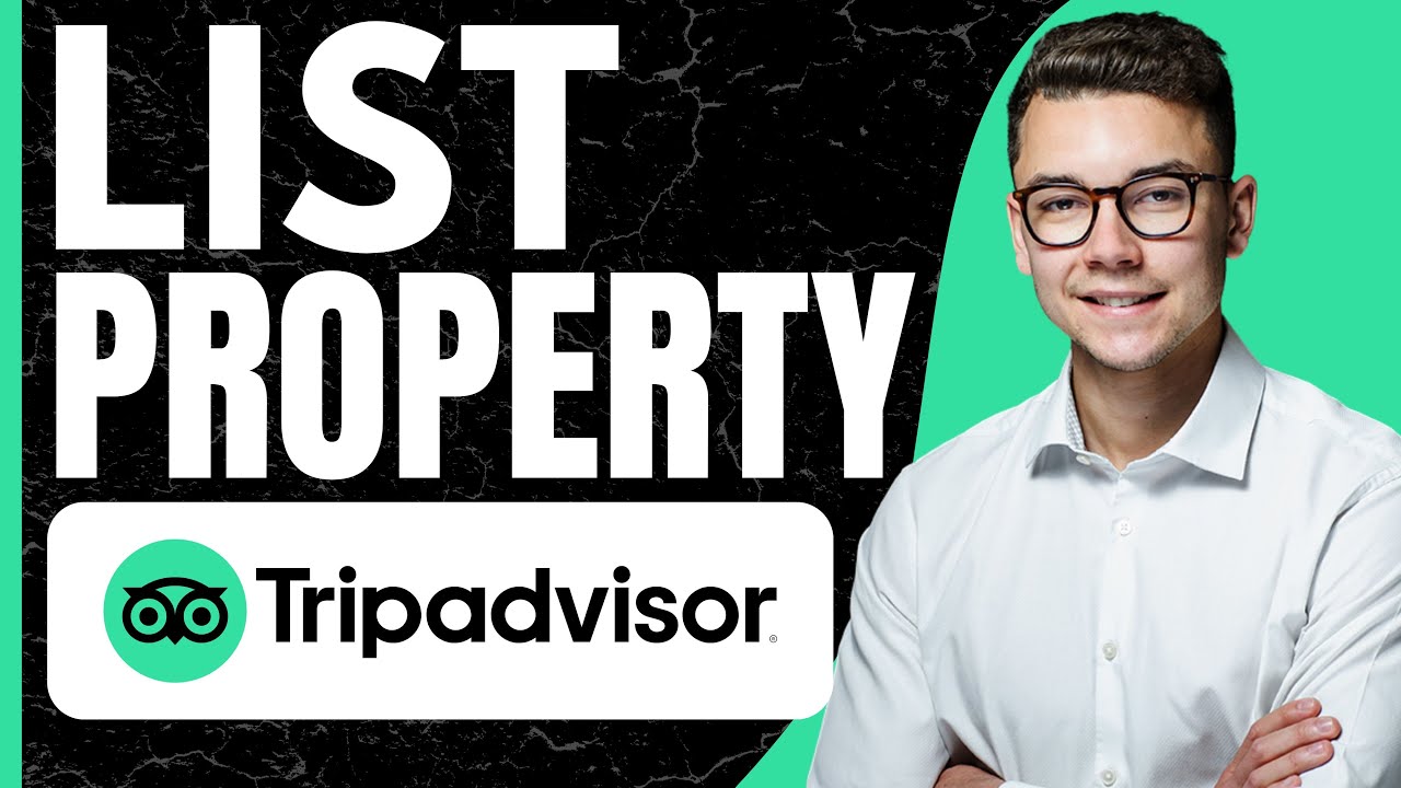 How to List Property on Tripadvisor (2025) - YouTube