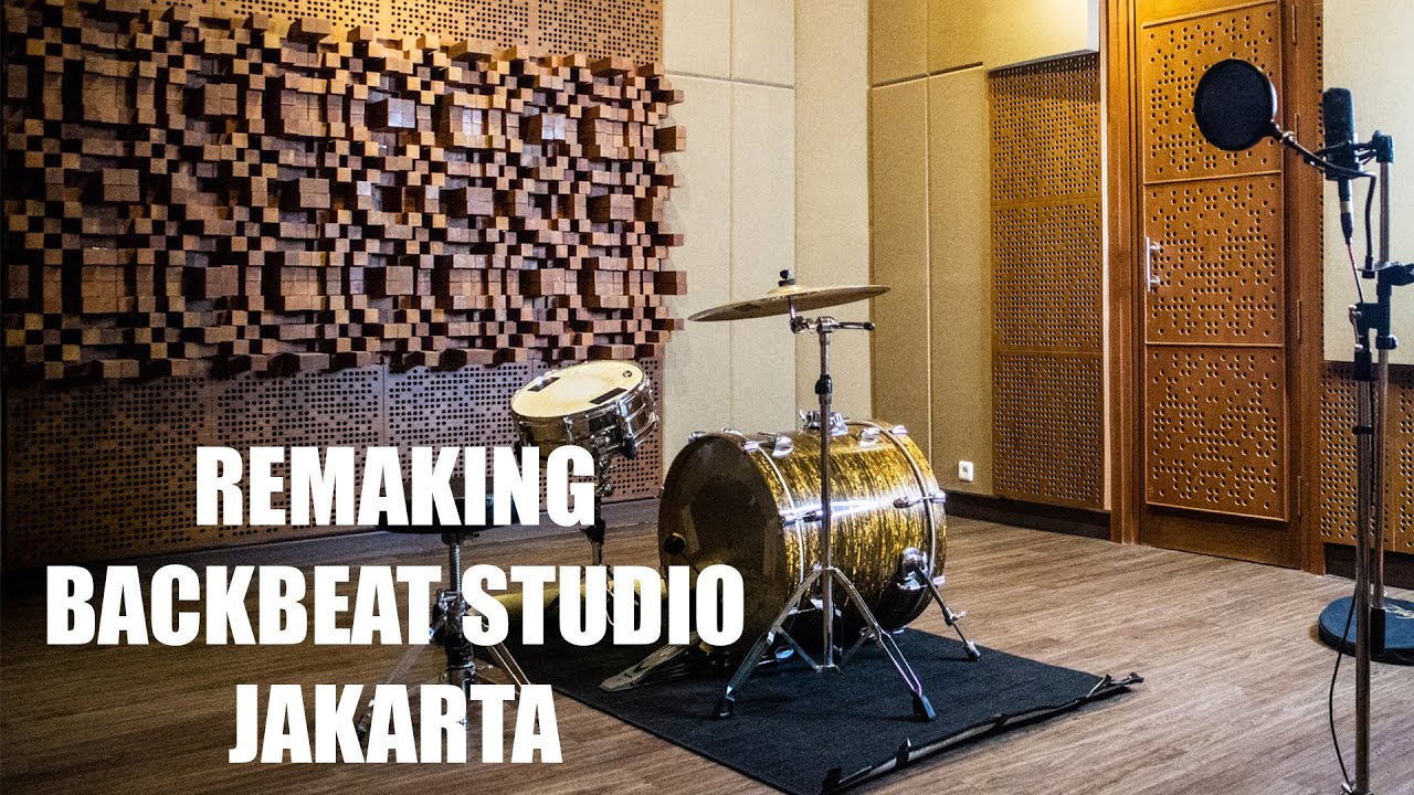 Remaking Backbeat Studio Jakarta - Part 1 - YouTube