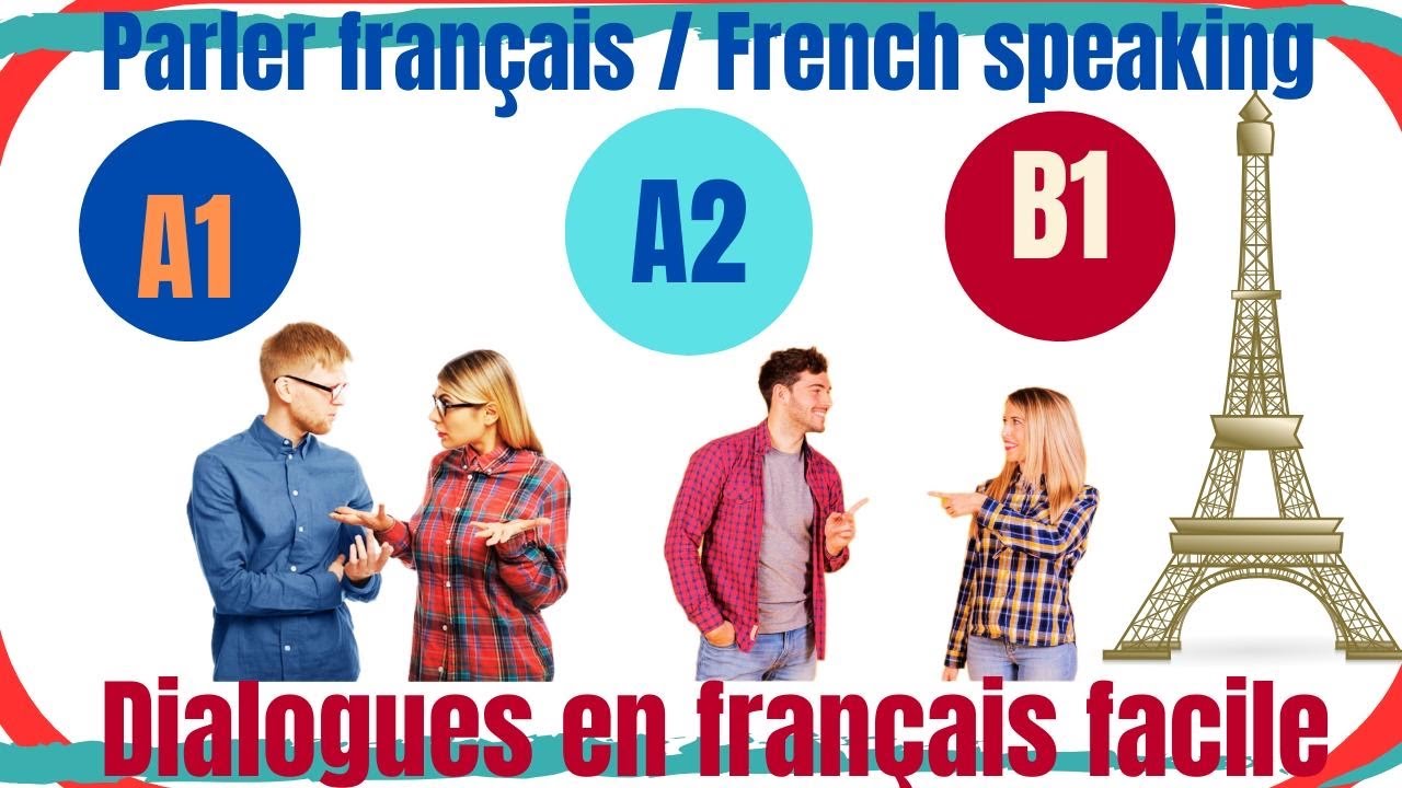 Daily french conversations A2/A2/B1 - YouTube