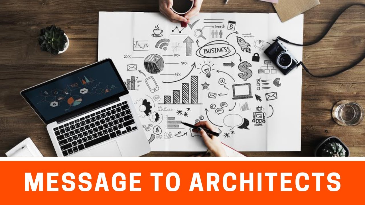 Message to Architects - if you are an architect, you want to watch this ...