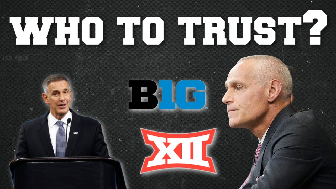 Big Ten AD vs Big 12 AD: Who to Trust? - YouTube