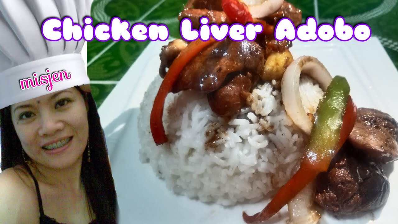 Chicken Liver Adobo/ Adobo Atay ng Manok/#misjenvideo #adobo - YouTube