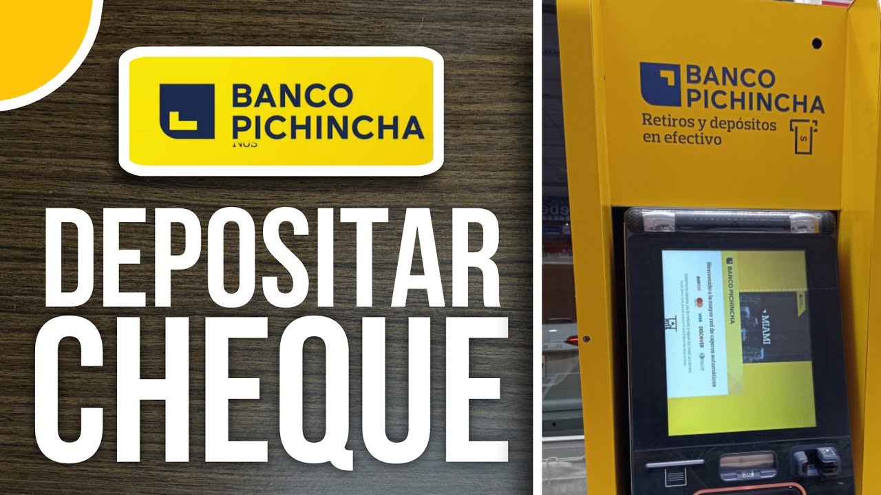 Como DEPOSITAR Un Cheque En Un Cajero Pichincha (Guía Fácil y Rápido)🔴 ...