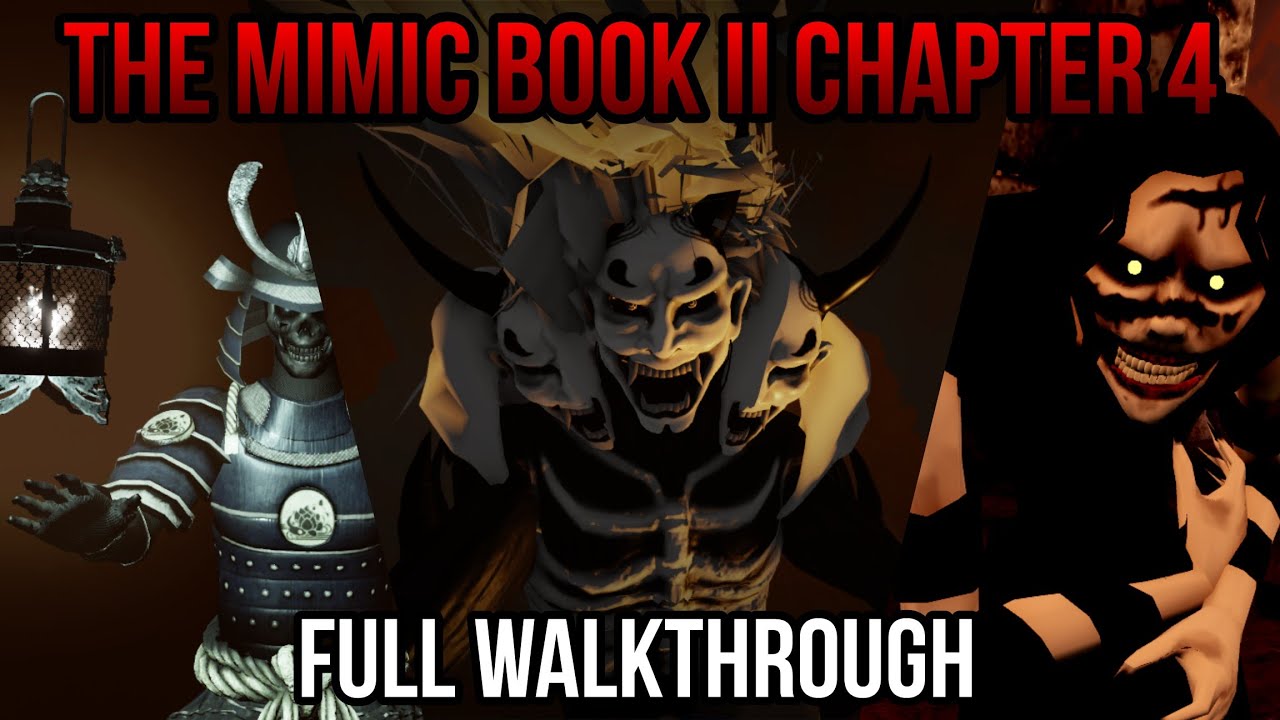 The Mimic Book 2 FINAL CHAPTER is Here! (Full Gameplay) - YouTube