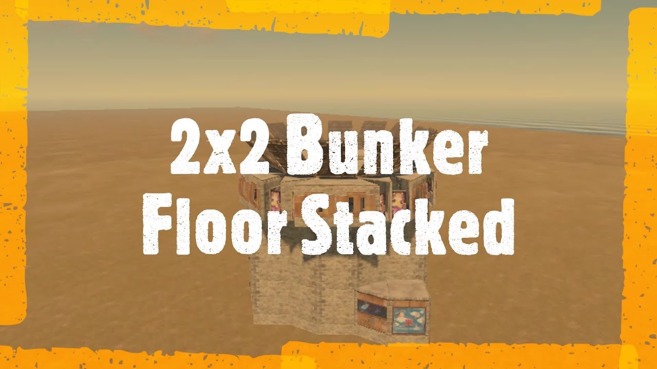 Rust 2x2 Floor Stacked Bunker 4 -8 Man - YouTube