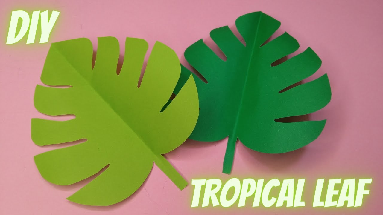 How To Make An Easy Paper Tropical Leaf - YouTube