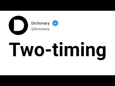 Two-timing Meaning In English - YouTube