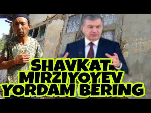 SHAVKAT/MIRZIYOYEV MENGA YORDAM BERING ILTIMOS