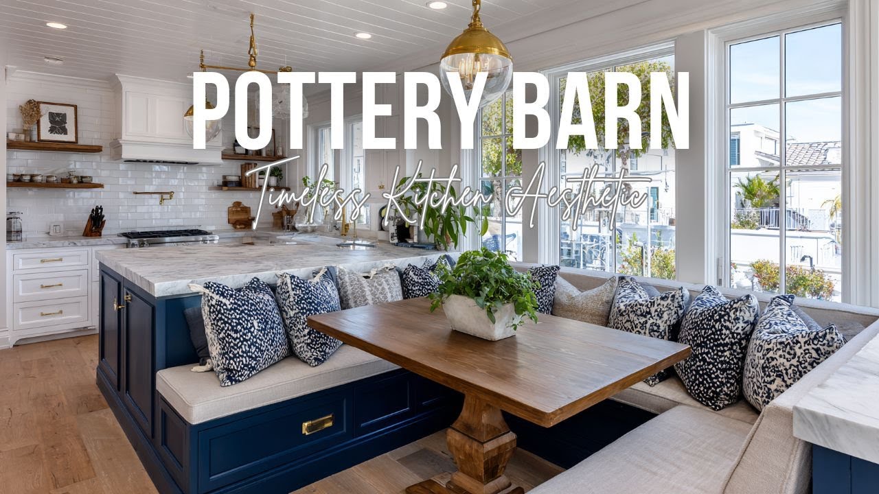Timeless Kitchen Aesthetic Inspired by Pottery Barn with Comfort First ...