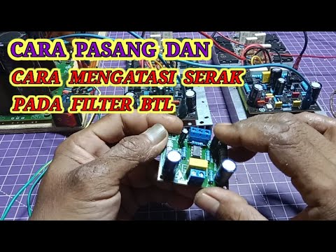 Cara pasang filter BTL dan mengatasi masalah serak #filterBTL#tutorial ...