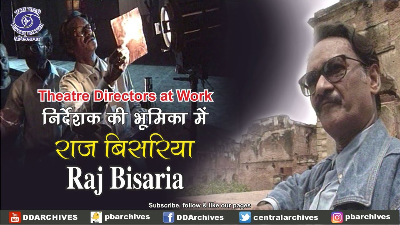 Raj Bisaria | Director & Film Producer | Theatre Directors At Work ...