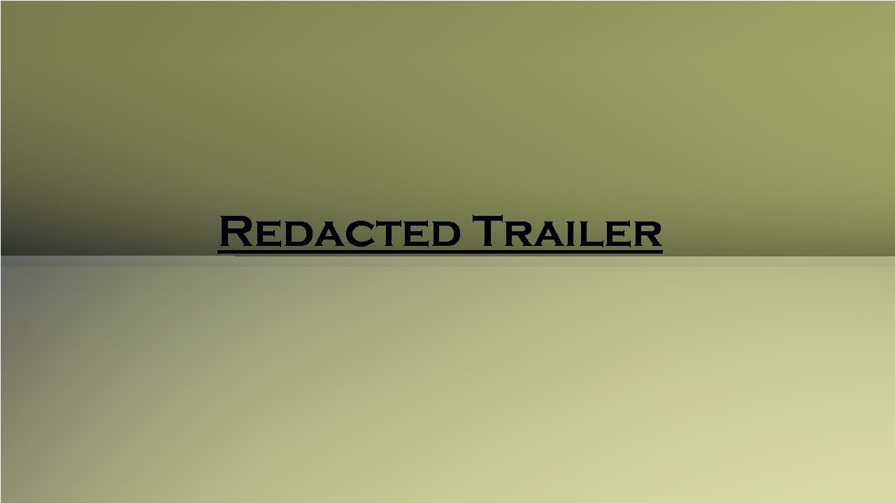 ReDacted Trailer - YouTube
