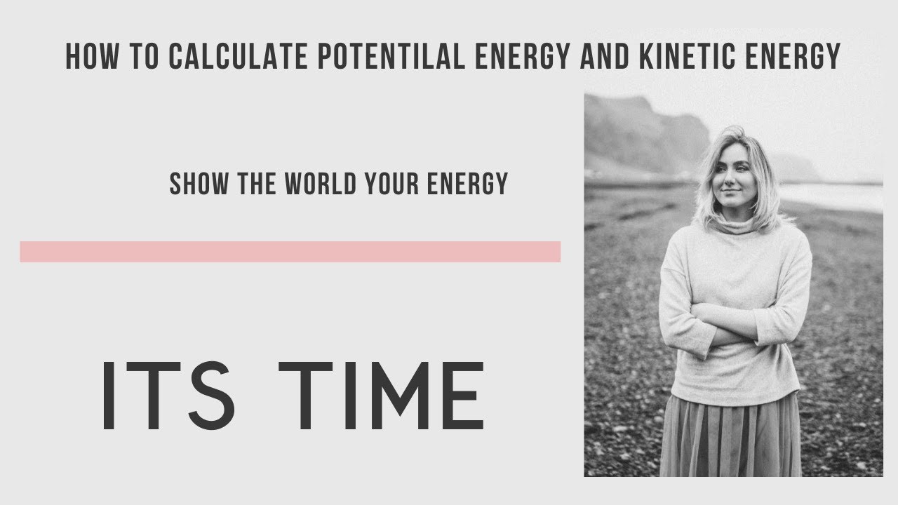 how to calculate Potential and kinetic energy in physics #physics # ...