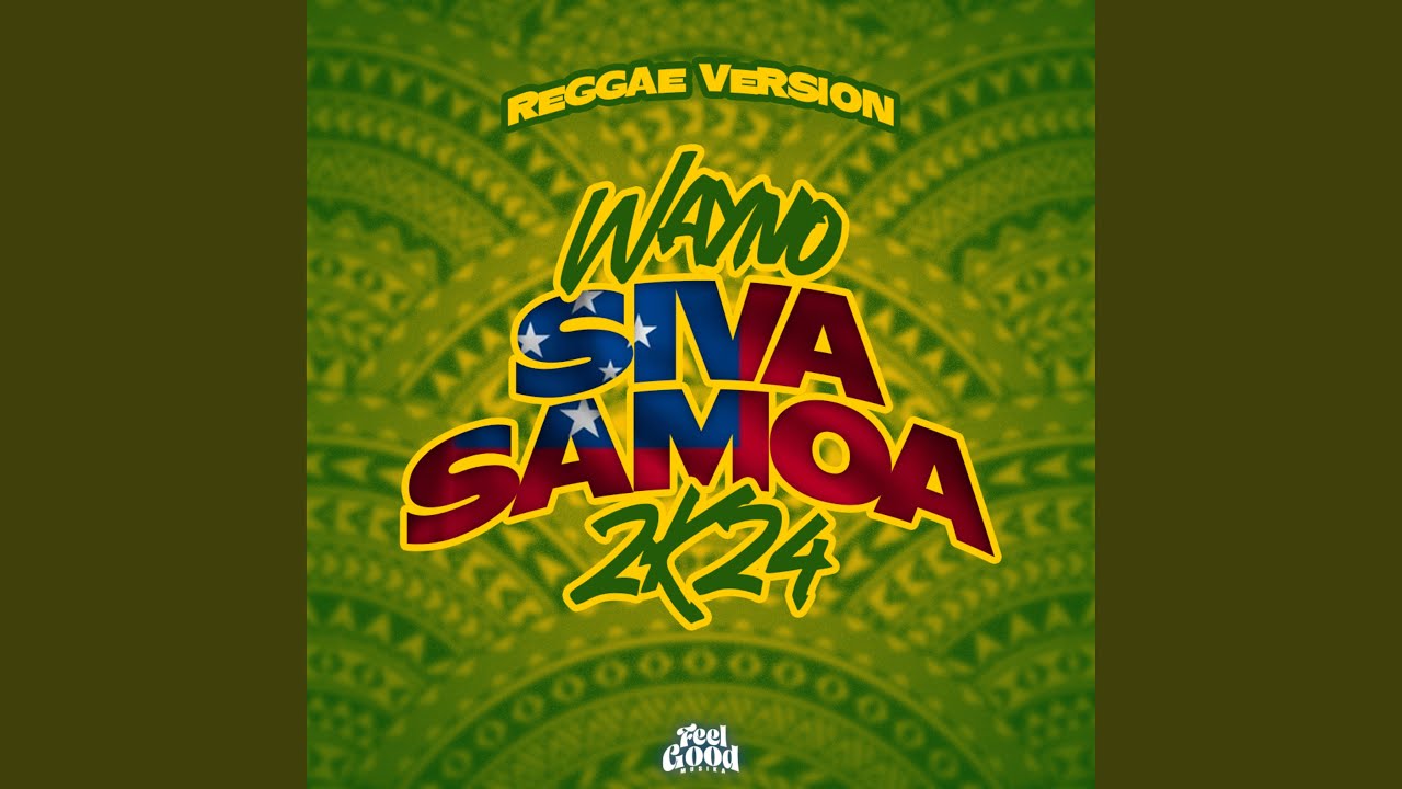 Siva Samoa 2K24 (Reggae Version) - YouTube