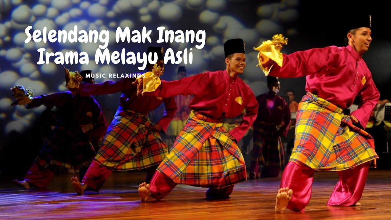 Melayu Traditional Music • Selendang Mak Inang • Irama Melayu Asli ...