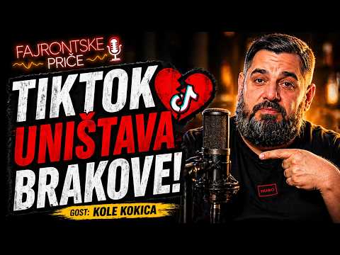 Kole Kokica: TikTok uništava brakove i odnose