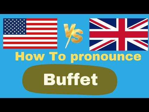 How to Pronounce "Buffet" | American vs. British English - YouTube