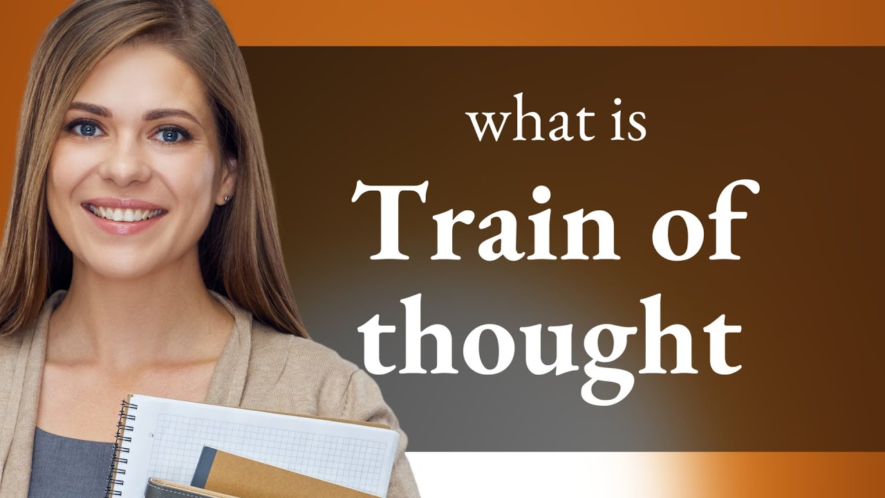 Mastering Expressions: Unraveling "Train of Thought" - YouTube