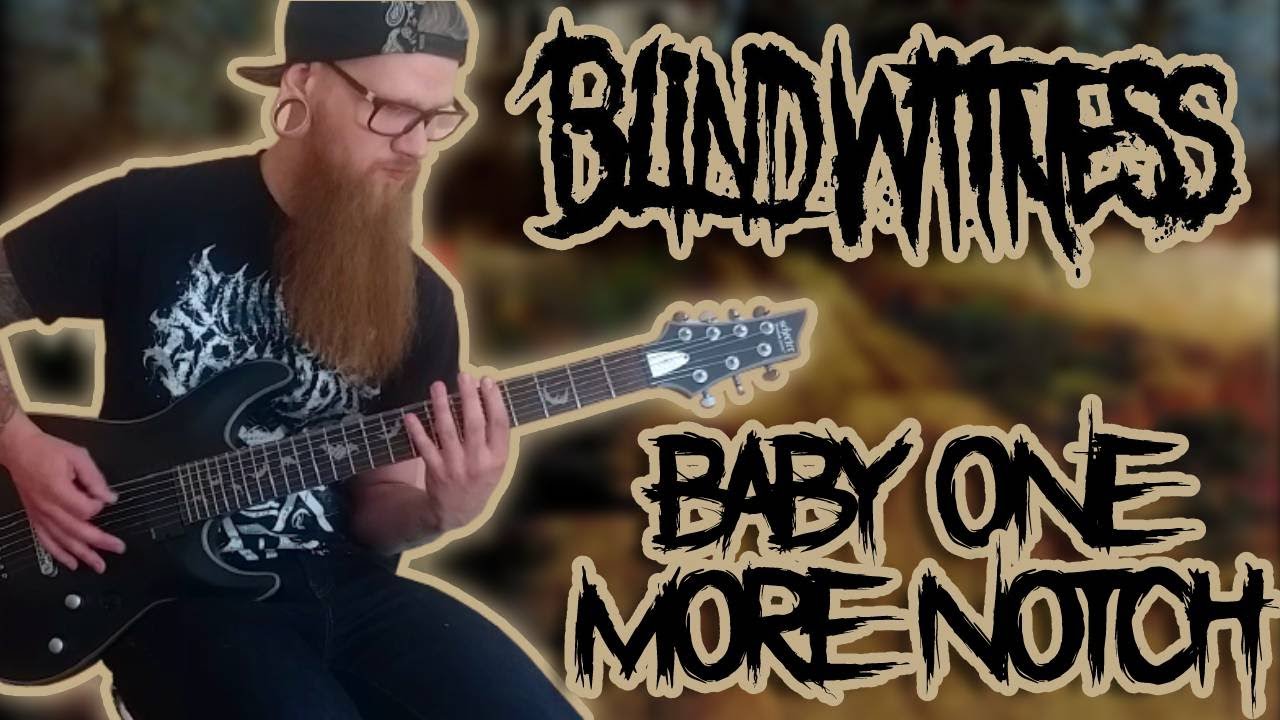 Blind Witness - Baby One More Notch l 7 String Guitar Cover - YouTube