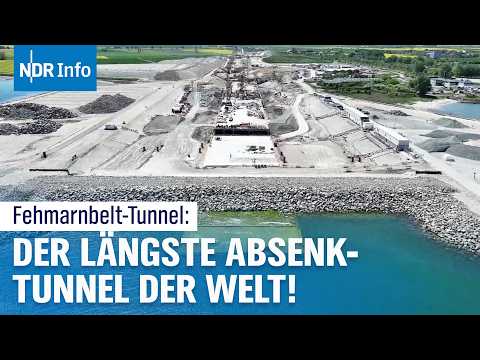 Fehmarnbelt-Tunnel: Spektakuläre Einblicke in Europas Mega-Baustelle | NDR Info