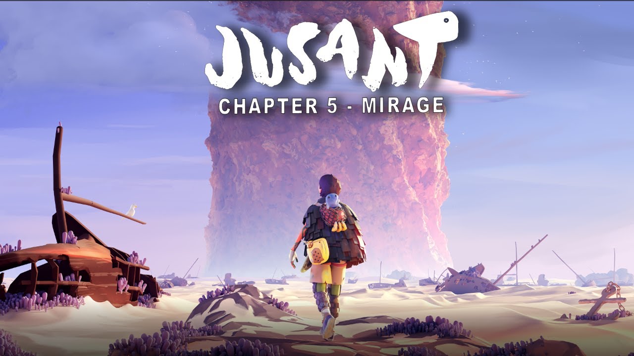 JUSANT - Chapter 5 - Mirage - YouTube