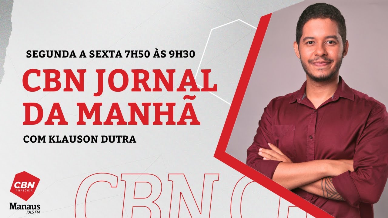 CBN Manaus - CBN Jornal da Manhã - 11/09/23 - YouTube