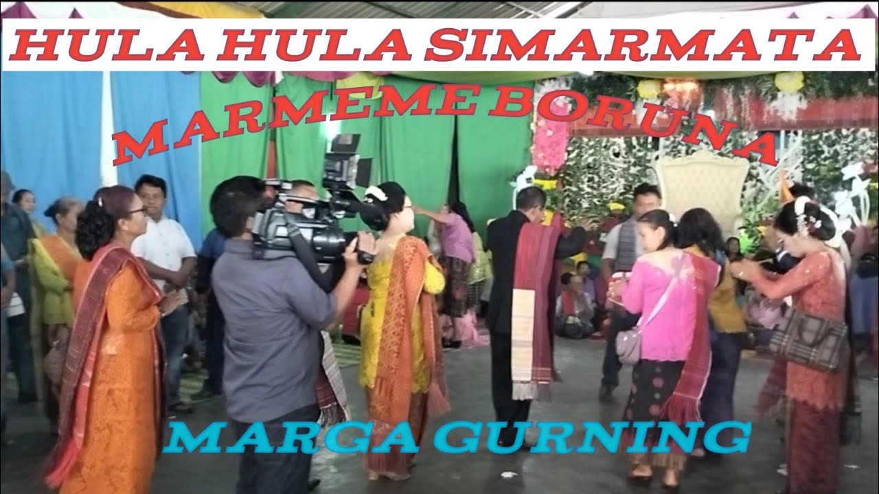 Hula hula Simarmata marmeme borunya marga Gurning (@Malau Activity ...