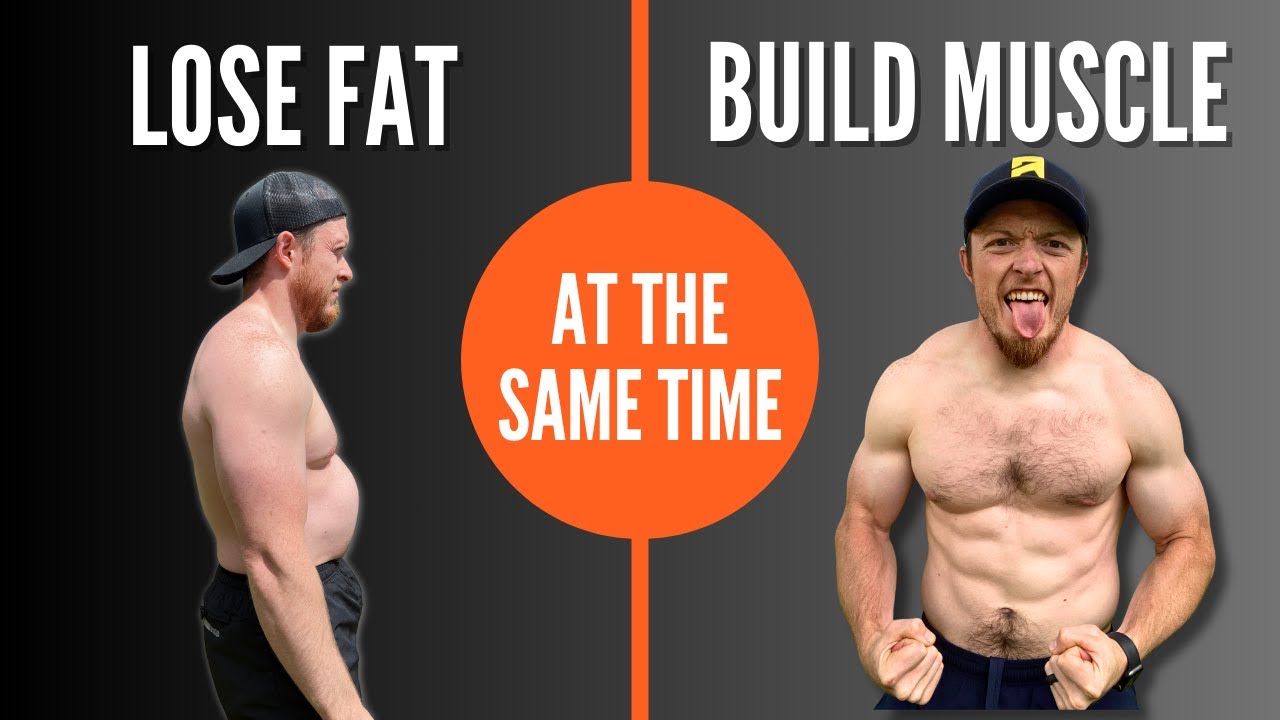 How to Lose Fat and Gain Muscle at the Same Time - YouTube